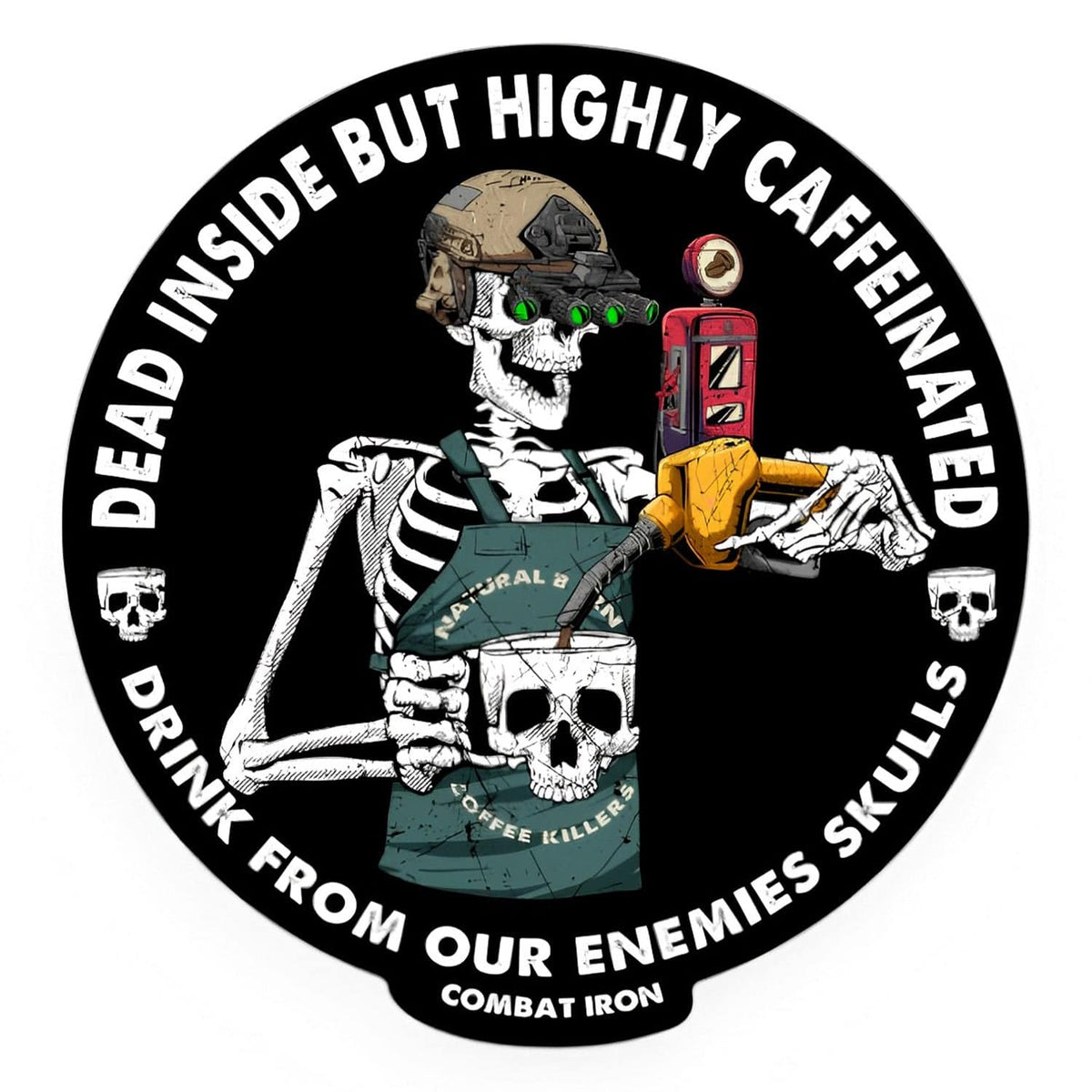 Dead Inside but Highly Caffeinated Decal Sticker – Mission Essential Gear